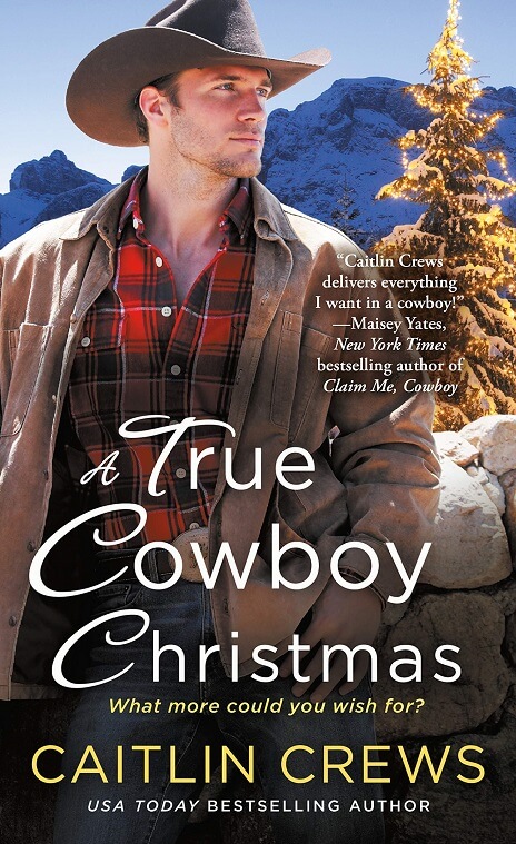 A True Cowboy Christmas by Caitlin Crews: Review - A Midlife Wife
