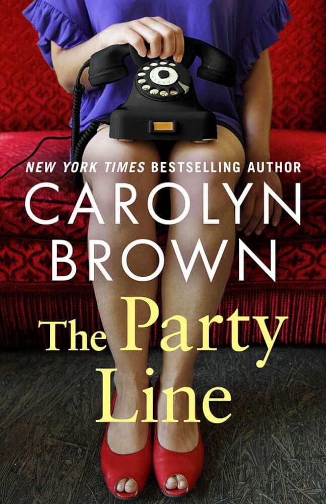 The Party Line by Carolyn Brown: Review - A Midlife Wife